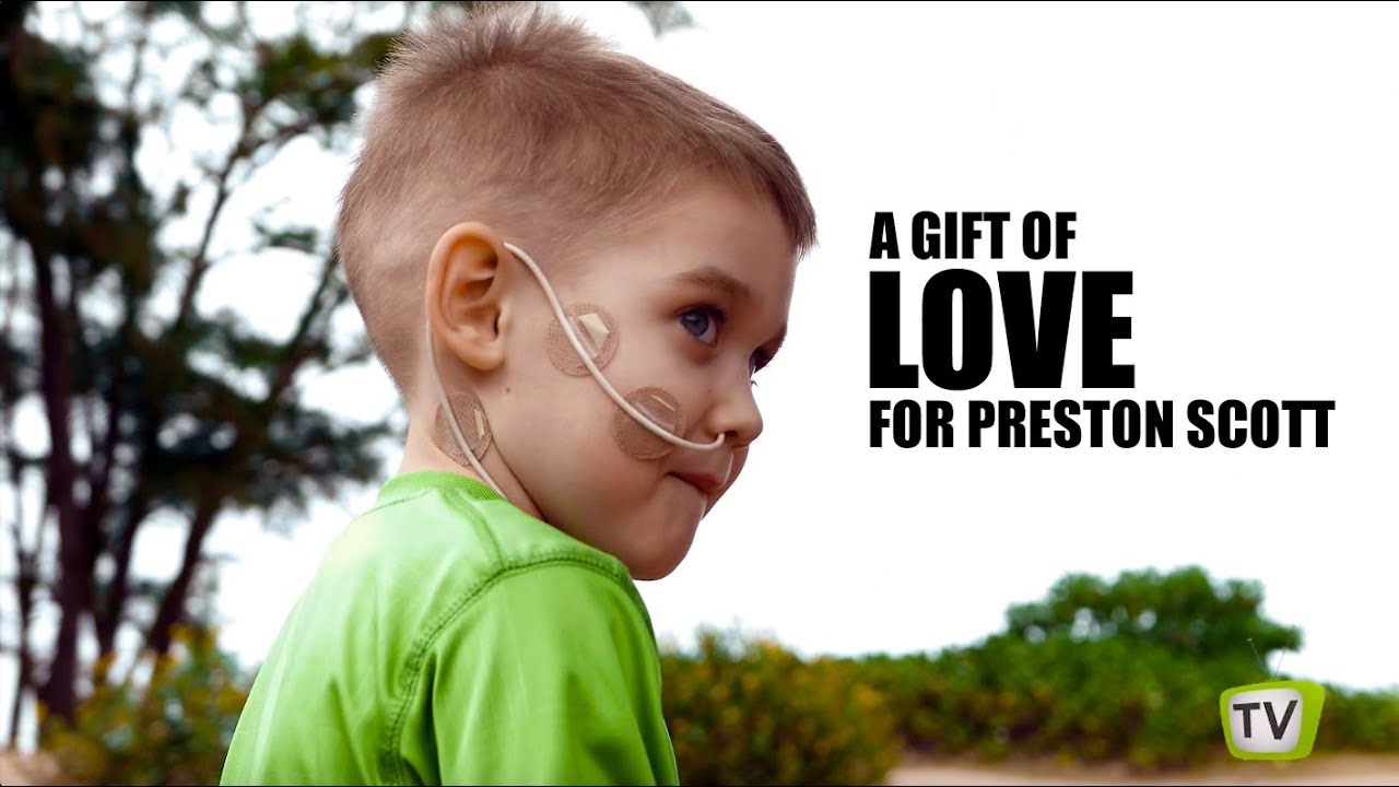 A Gift of Love for Preston Scott - YouTube