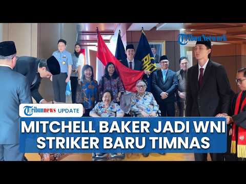 Mitchell Baker Resmi jadi WNI, Siap Bela Timnas Indonesia di Piala AFF 2026 hingga Piala Dunia 2030