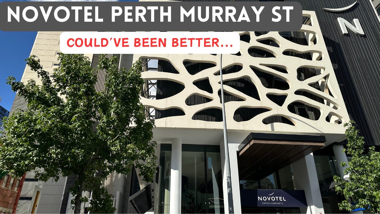 Novotel Murray Street Perth, Australia 🇦🇺 | FULL HD Hotel Review | an ...