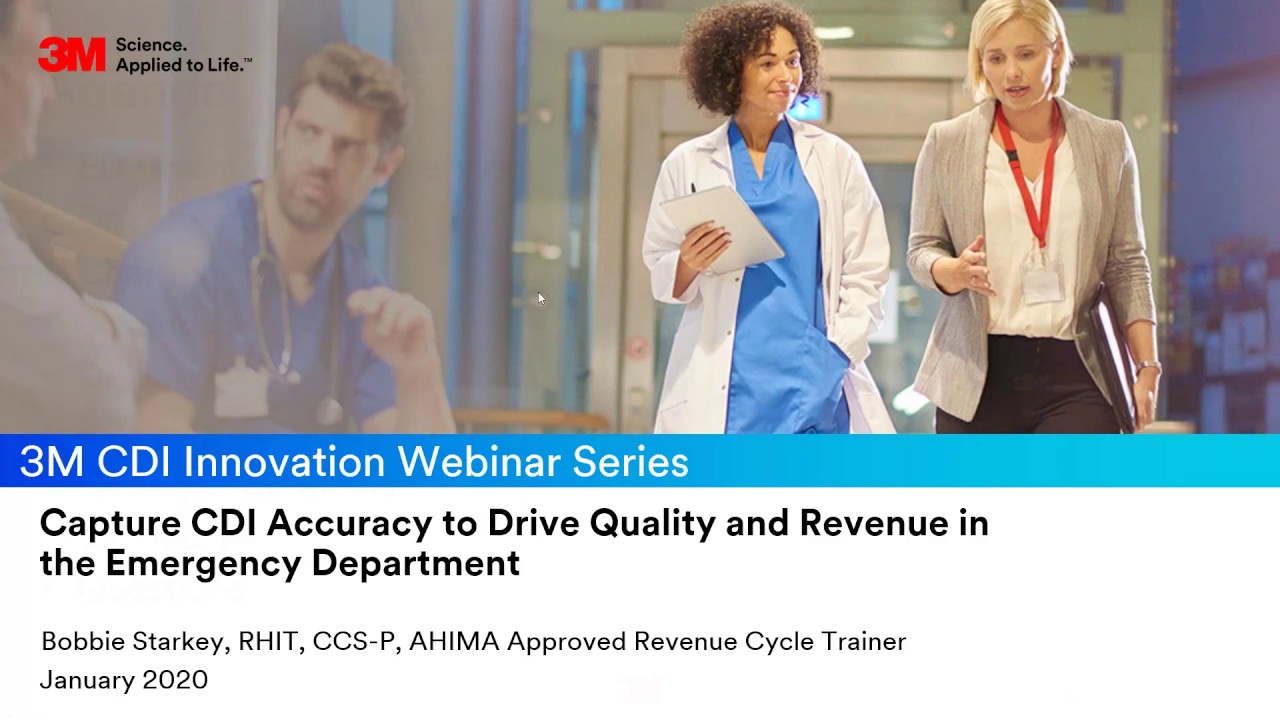 3M Webinar: Capture CDI accuracy to drive quality and revenue in the ...