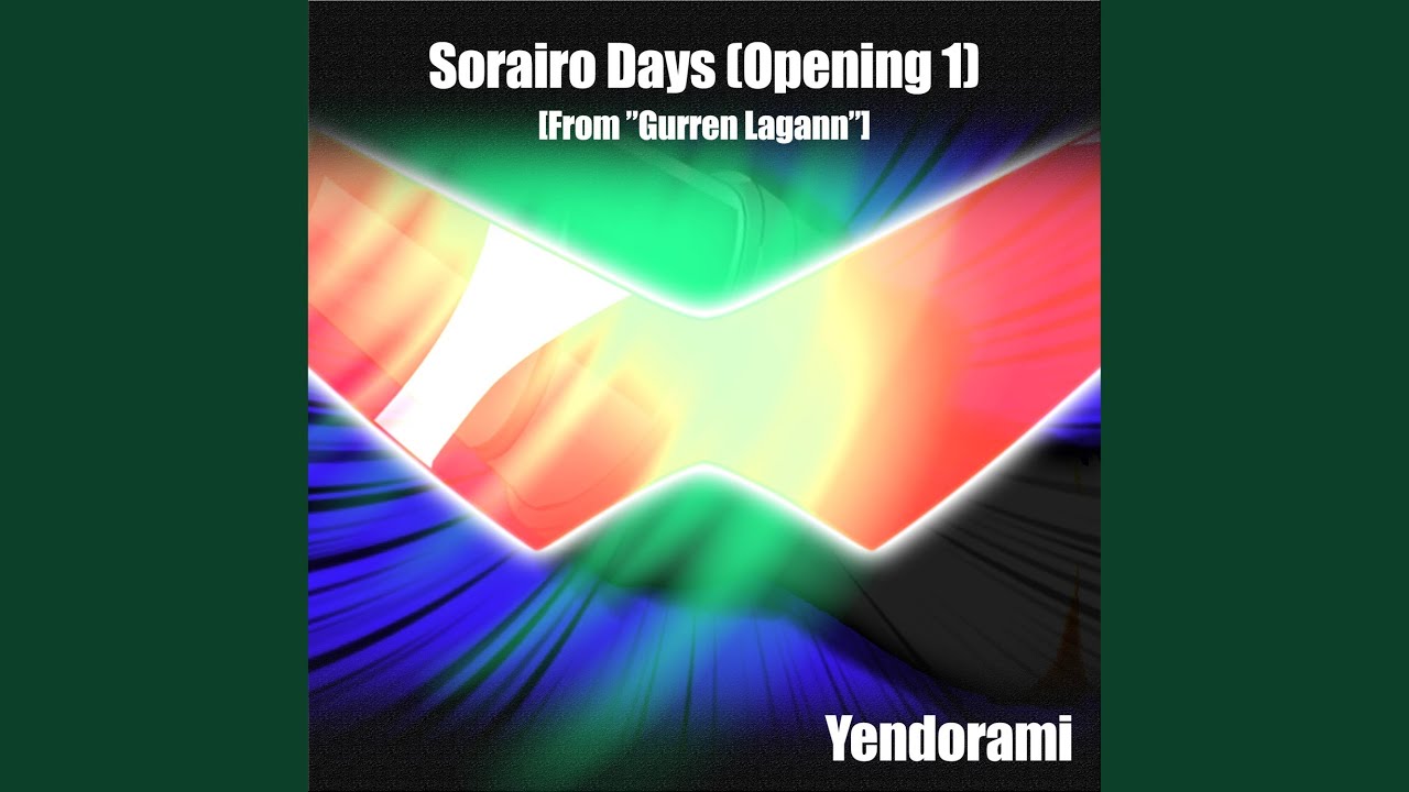 Sorairo Days (Opening 1) (From "Gurren Lagann") - YouTube