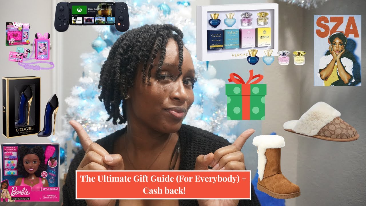 The Ultimate Gift Guide For Everybody in Your Life (Plus How to Get ...