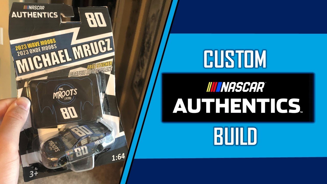 Creating A Custom NASCAR Authentics Diecast - YouTube