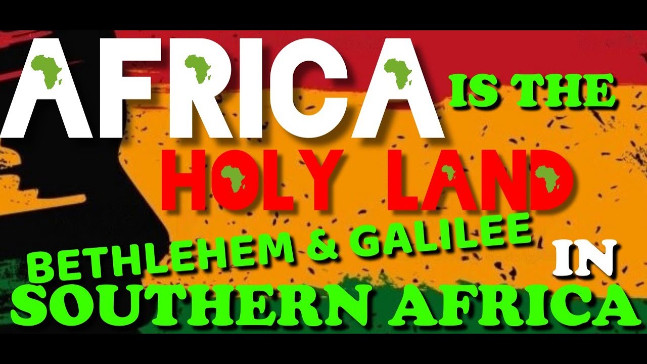 AFRICA IS THE HOLY LAND || BETHLEHEM & GALILEE || GUEST ELDER NKOSI ...