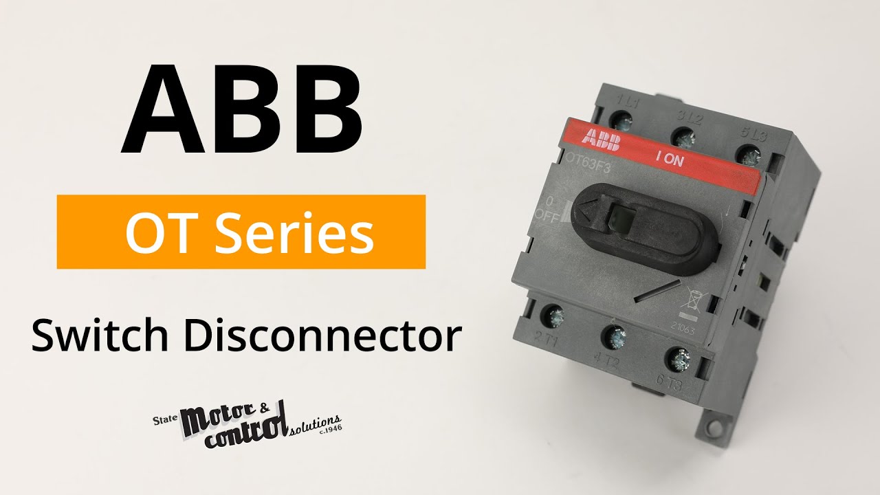 ABB OT Series Switch Disconnector - YouTube