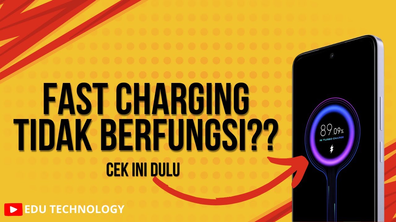 Cara Mengatasi Fitur Fast Charging Tidak Berfungsi Pada Semua Jenis HP - EDU TECHNOLOGY - YouTube