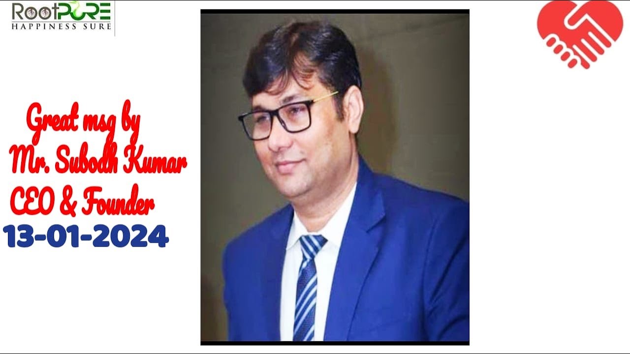 Great msg by CEO & Founder Mr. Subodh Kumar - YouTube