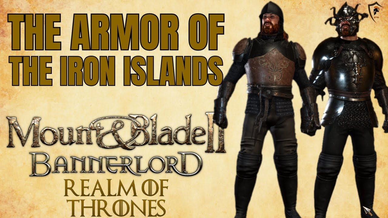 Iron Islands Armor Sets - Realm of Thrones Mod for Bannerlord - YouTube