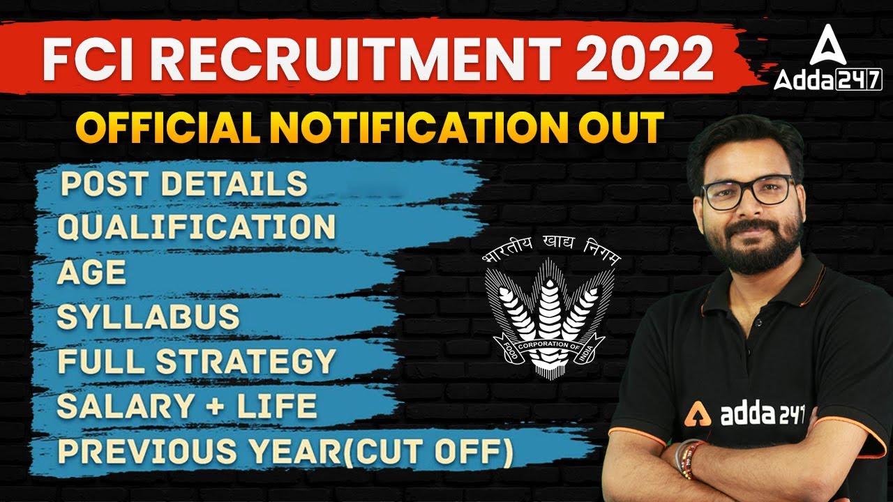 FCI Recruitment 2022 Notification | FCI Manager & AG 3 Syllabus, Salary ...