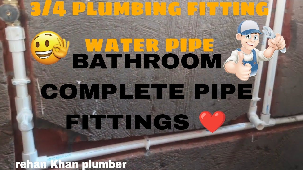 3/4 pipe plumbing work for concealed work pipe fittings bathroom pipe plumbing work pipe - YouTube