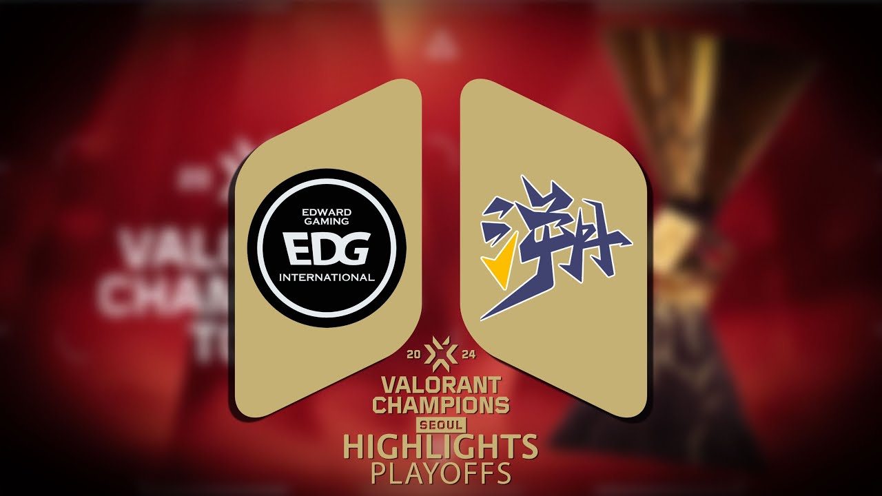 EDG vs TE Highlight Playoffs VCT Champions Seoul 2024 - YouTube