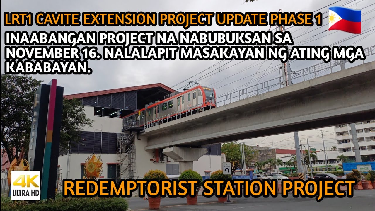 LRT1 CAVITE EXTENSION PROJECT | REDEMPTORIST STATION UPDATE | BUBUKSAN ...