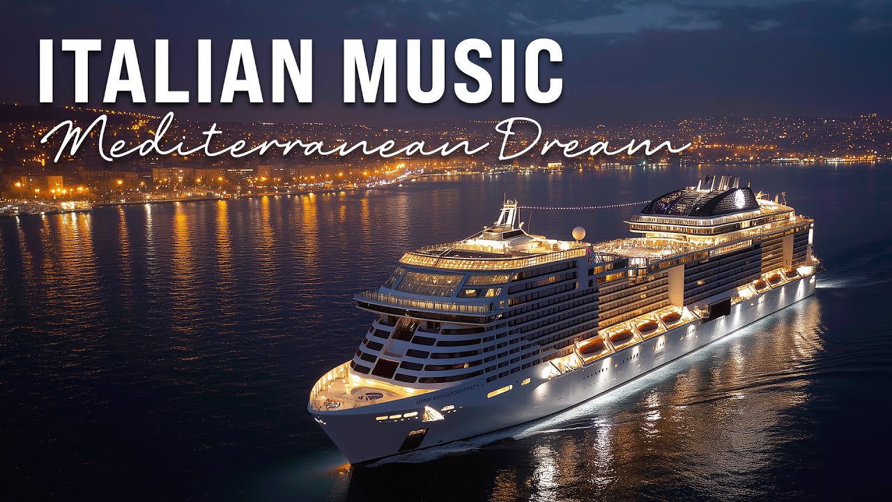 🎶 Italian Vibes & Mediterranean Music 🎶Romantic Italian Music with ...