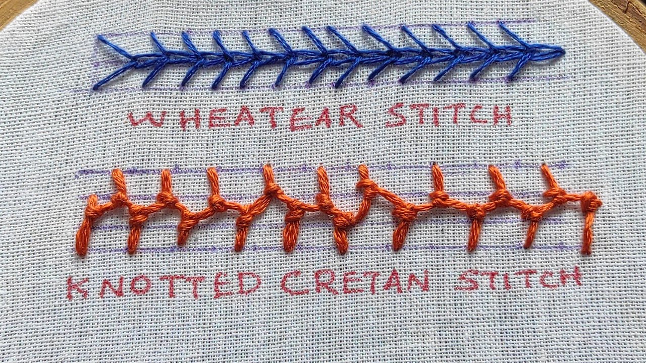 Wheatear Stitch and Knotted Cretan Stitch embroidery tutorial for ...