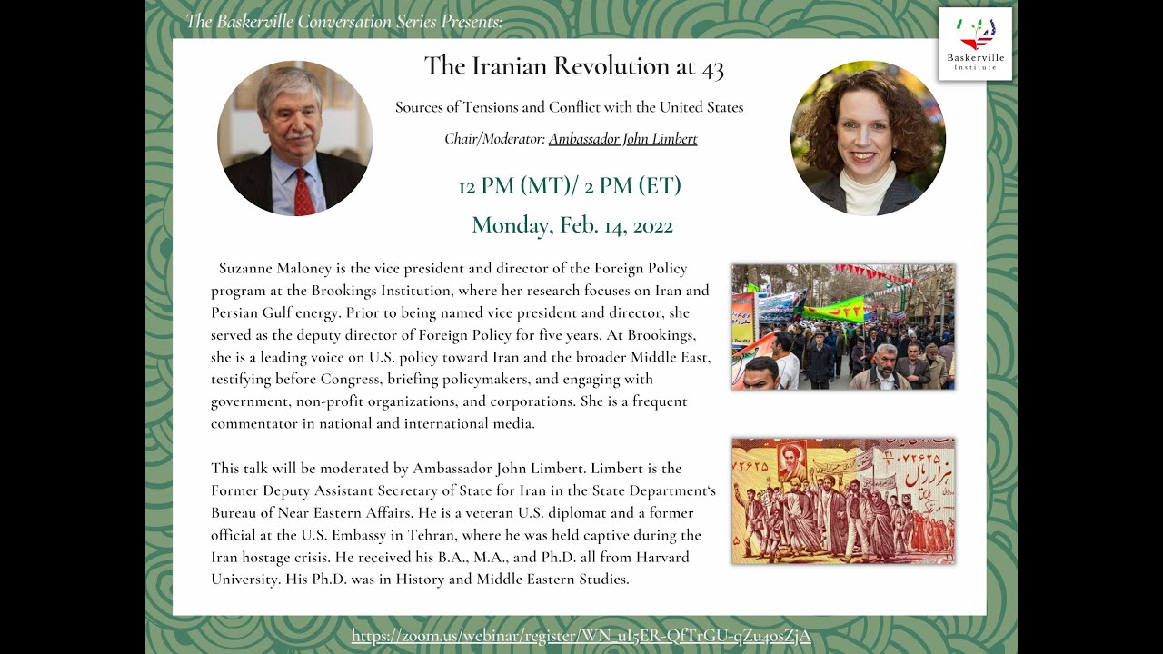 Suzanne Maloney: The Iranian Revolution at 43: Sources of Tensions and ...