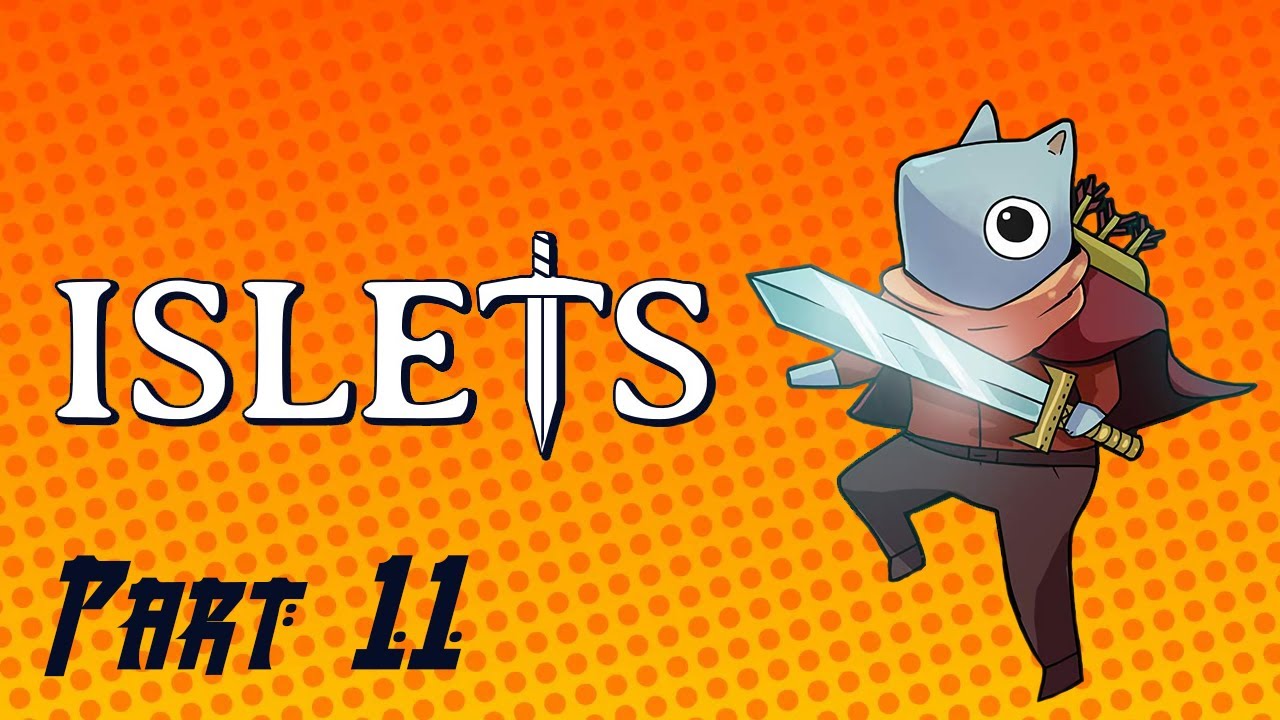 Islets Part 11: Snoot lovește din nou! - YouTube