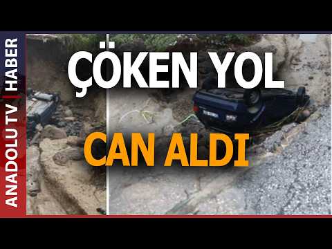 YOL BİR ANDA ÇÖKTÜ, SÜRÜCÜ HAYATINI KAYBETTİ...