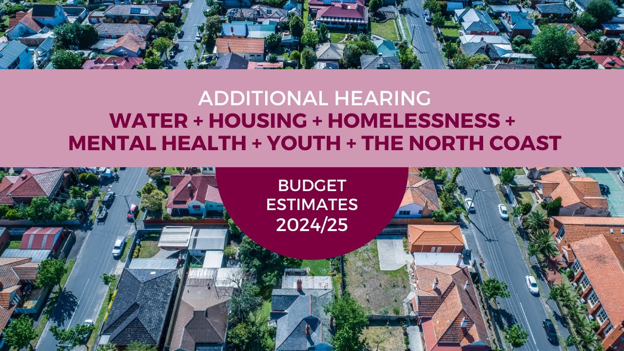 Additional Budget Estimates 2024-2025 - Hon Rose Jackson MLC - 14 March ...