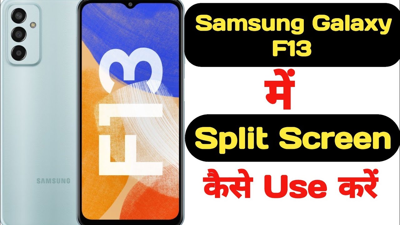 How to enable split screen in Samsung Galaxy F13 || Samsung Galaxy F13 ...