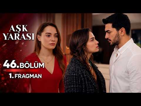 Aşk Yarası 46. Bölüm Fragmanı