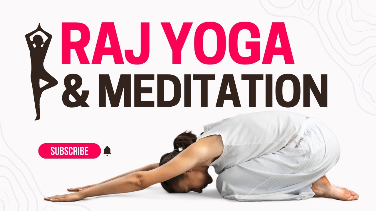 RAJ YOGA & MEDITATION | JUSTDUN Connecting For Collaboration - YouTube