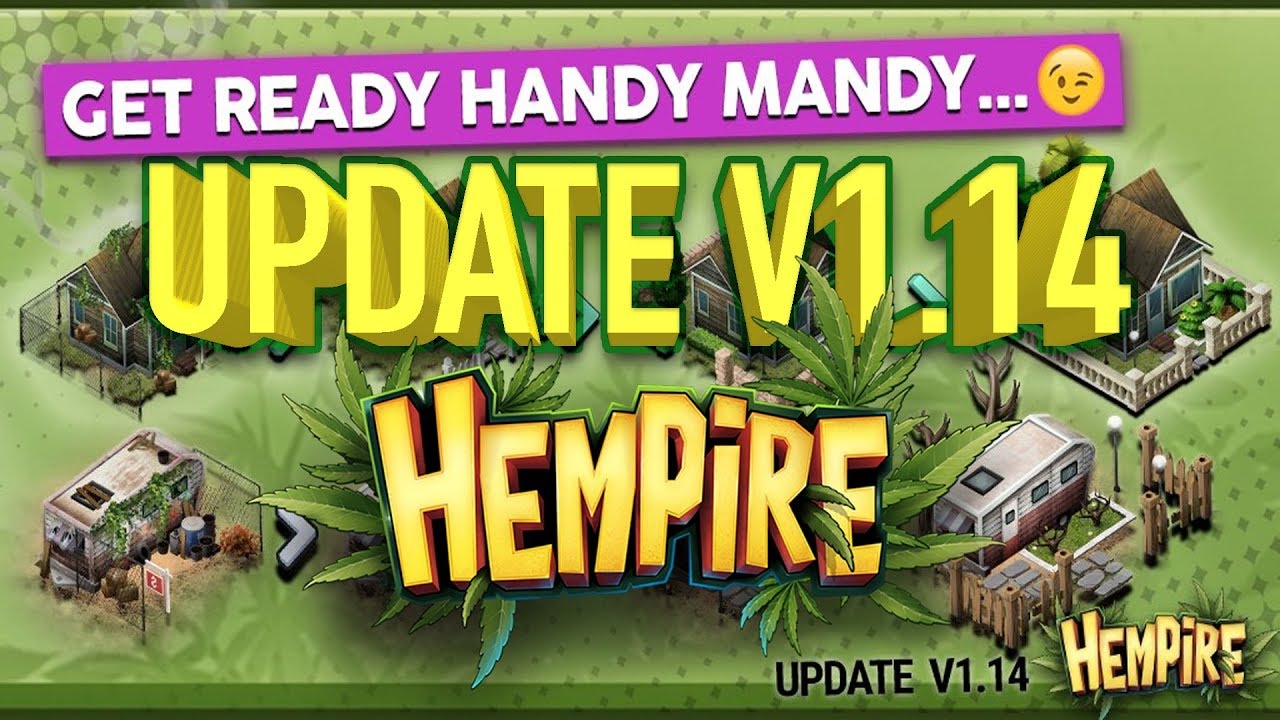 HEMPIRE: UPDATE V1.14 - YouTube