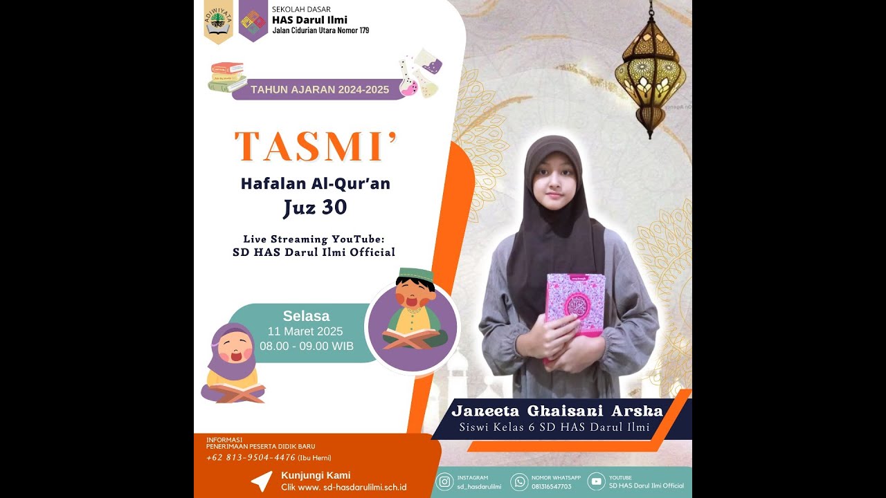 Tasmi' Al-Qur'an Hafalan Juz 30 (Janeeta Ghaisani Arsha) SD HAS Darul ...