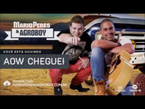 Mario Peres e Agroboy - Aow Cheguei (EP 2015) - YouTube