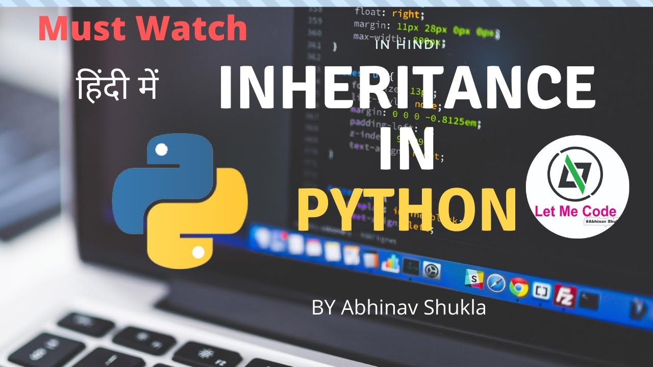 Inheritance in Python | हिंदी में | Python tutorial for absolute ...
