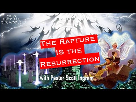 The Rapture is the Resurrection (1 Corinthians 15) - YouTube