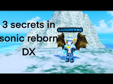 3 Secrets in Sonic Reborn DX - YouTube