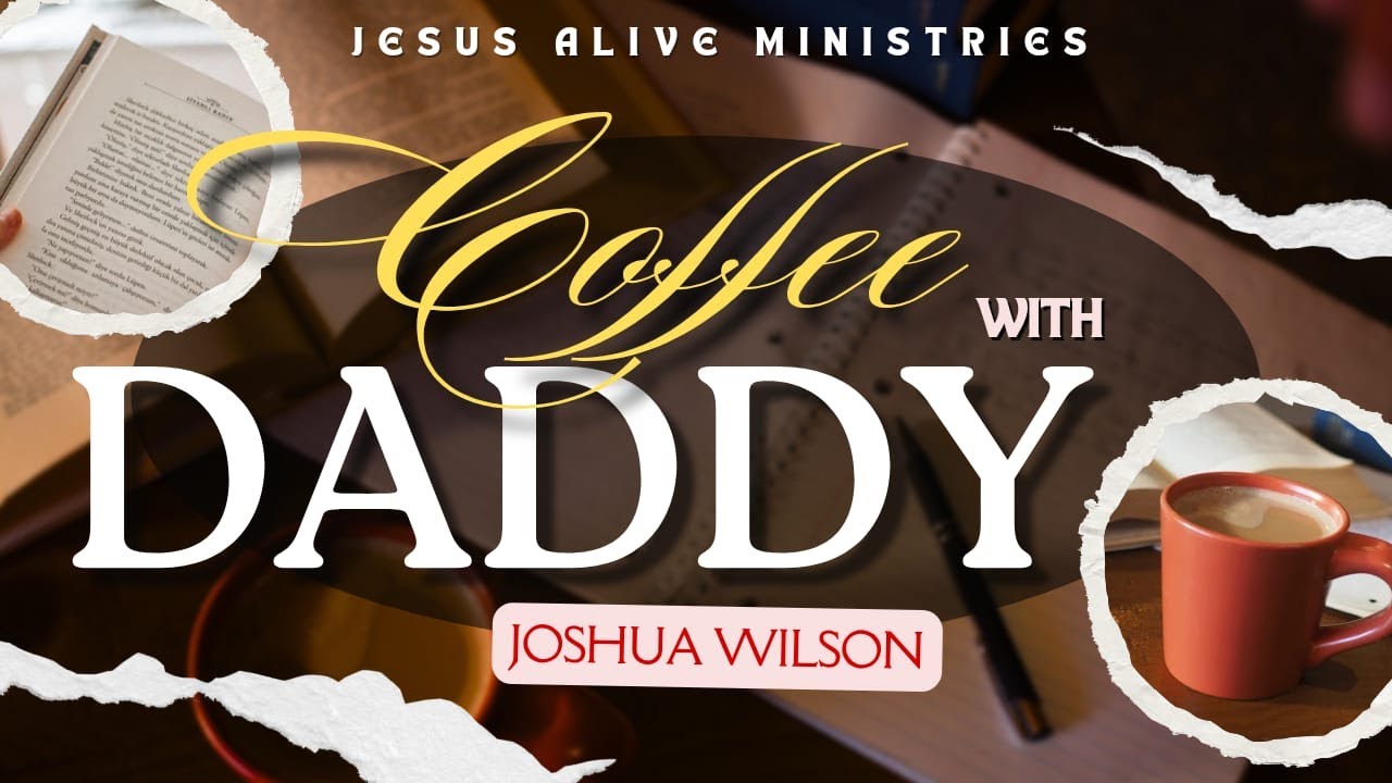 🔴 Live (13-Mar-25) Coffee With Daddy - Joshua Wilson - YouTube