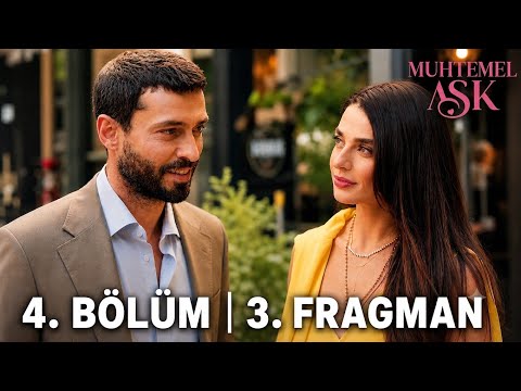 Muhtemel Aşk 4. Bölüm 3. Fragman