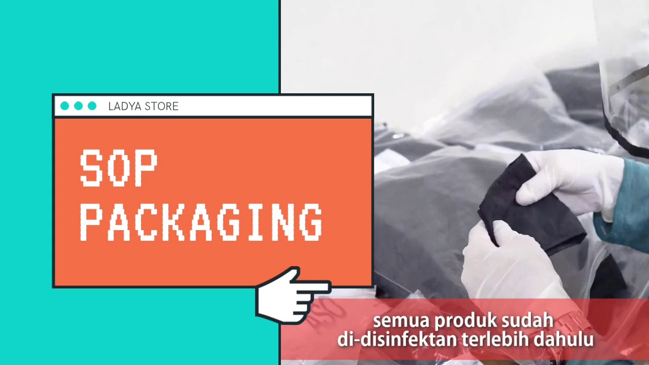 SOP Packaging di Toko Ladya Store - YouTube