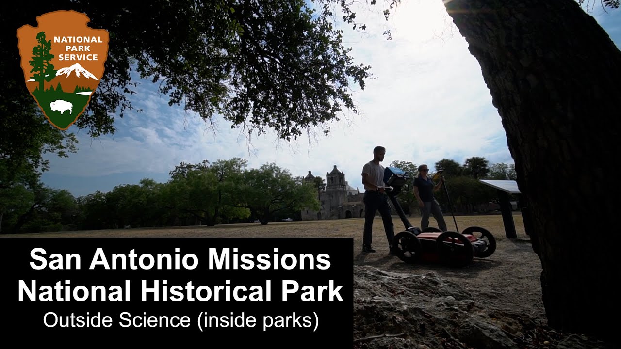 Outside Science (inside parks): Exploring San Antonio Missions NHP with ...