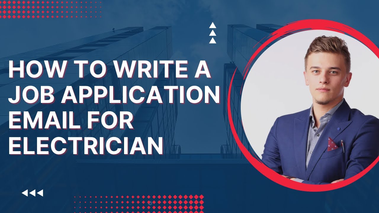 How to Write a Winning Job Application Email as an Electrician - YouTube