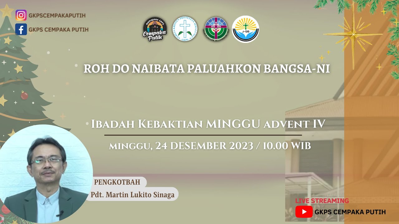 Ibadah Kebaktian MINGGU ADVENT IV, 24 Desember 2023 - YouTube