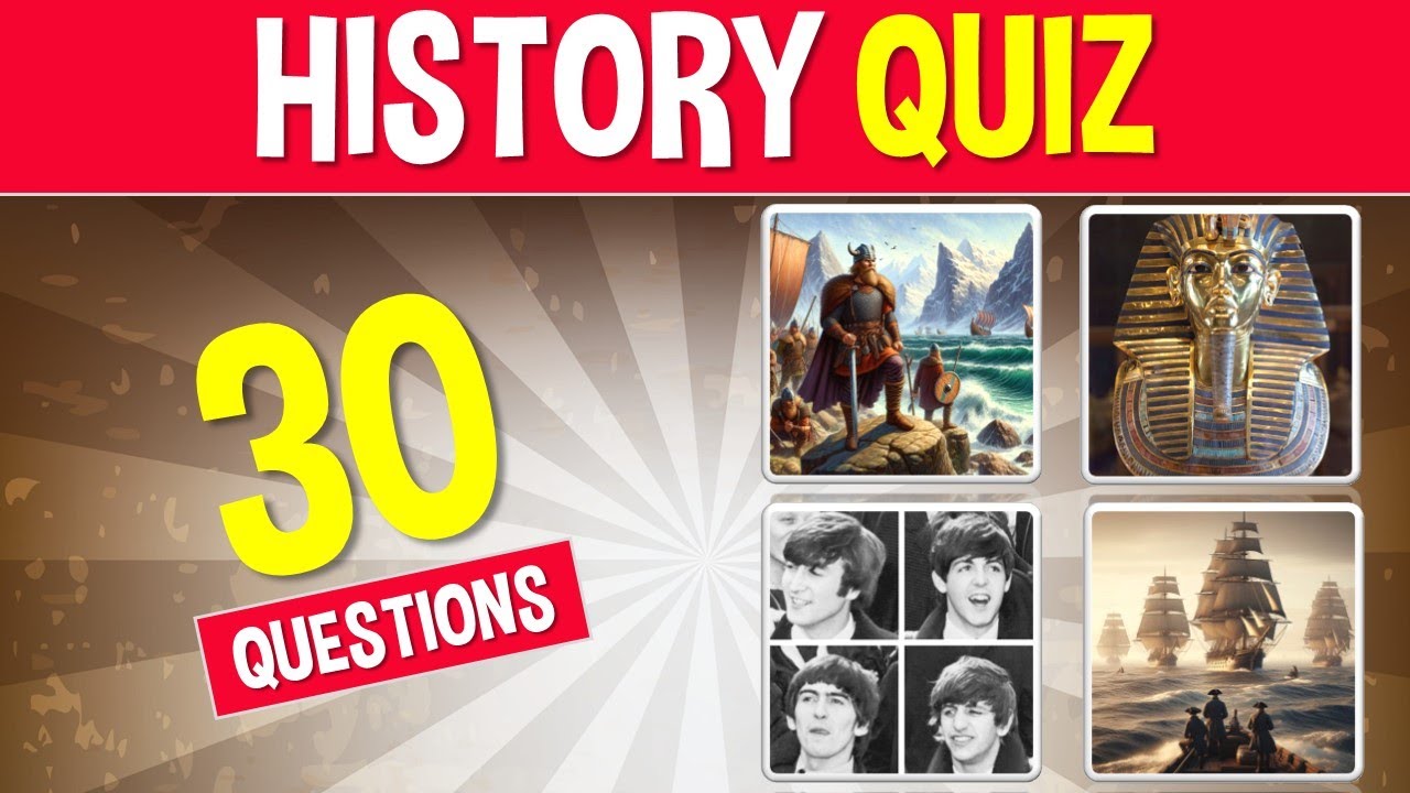 History Trivia Quiz | 30 Quiz Questions - YouTube