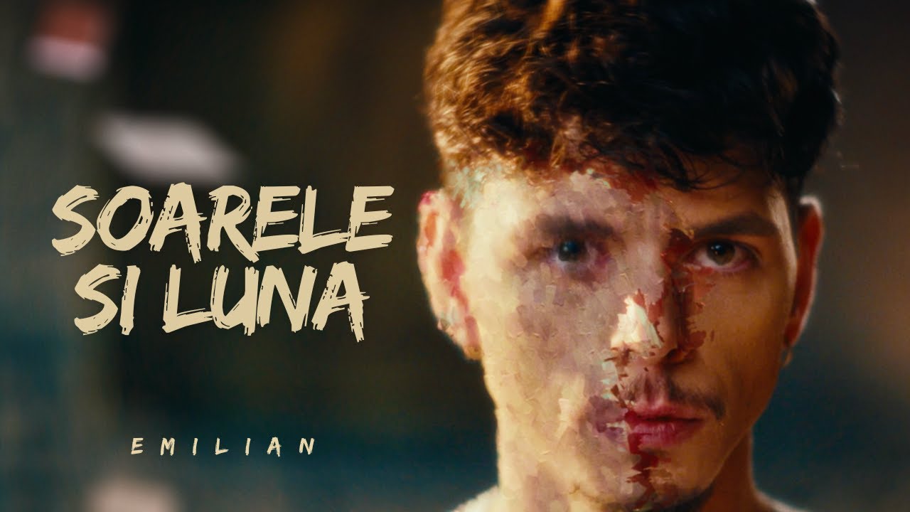 Emilian - Soarele si Luna | Official Video - YouTube