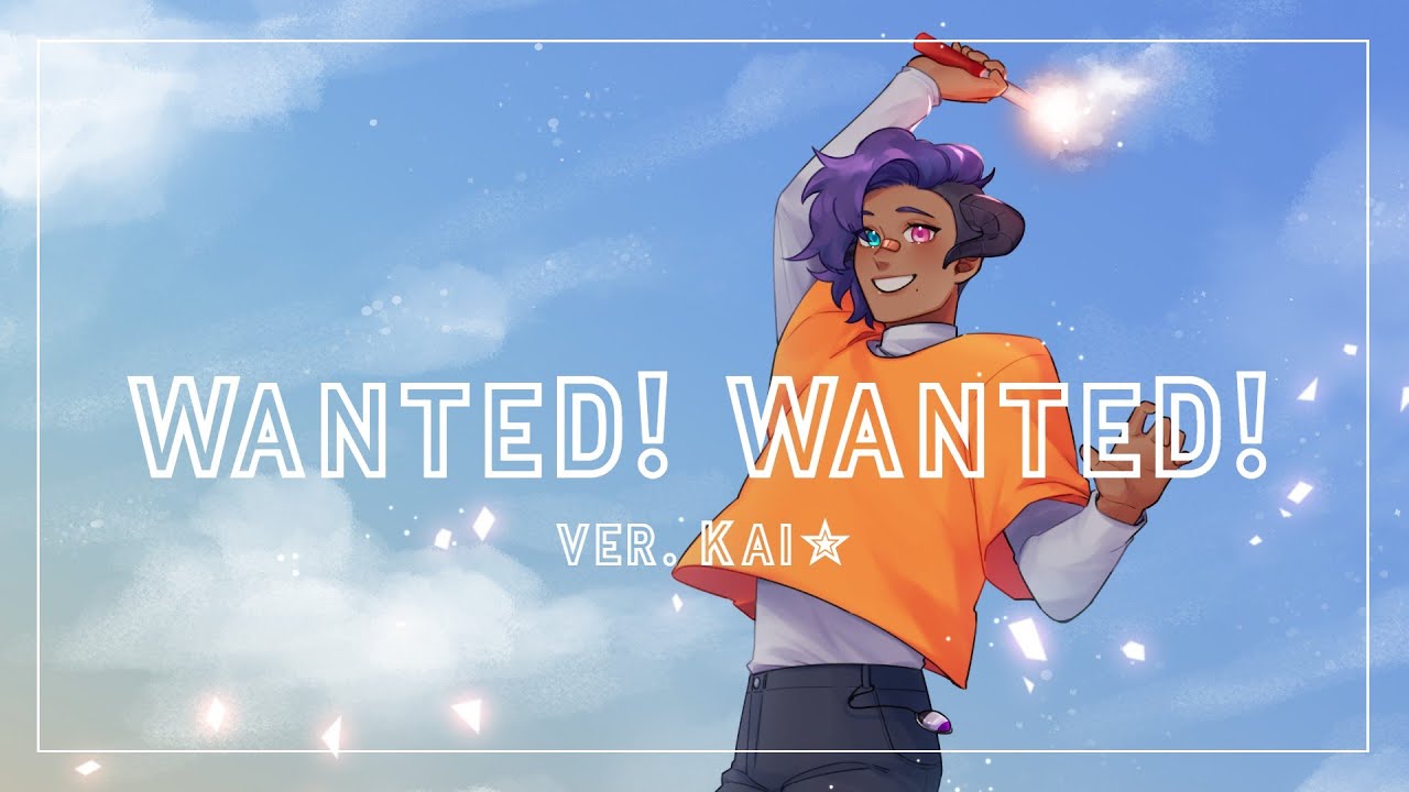 【Kai 】 WanteD! WanteD! 【歌ってみた】 - YouTube