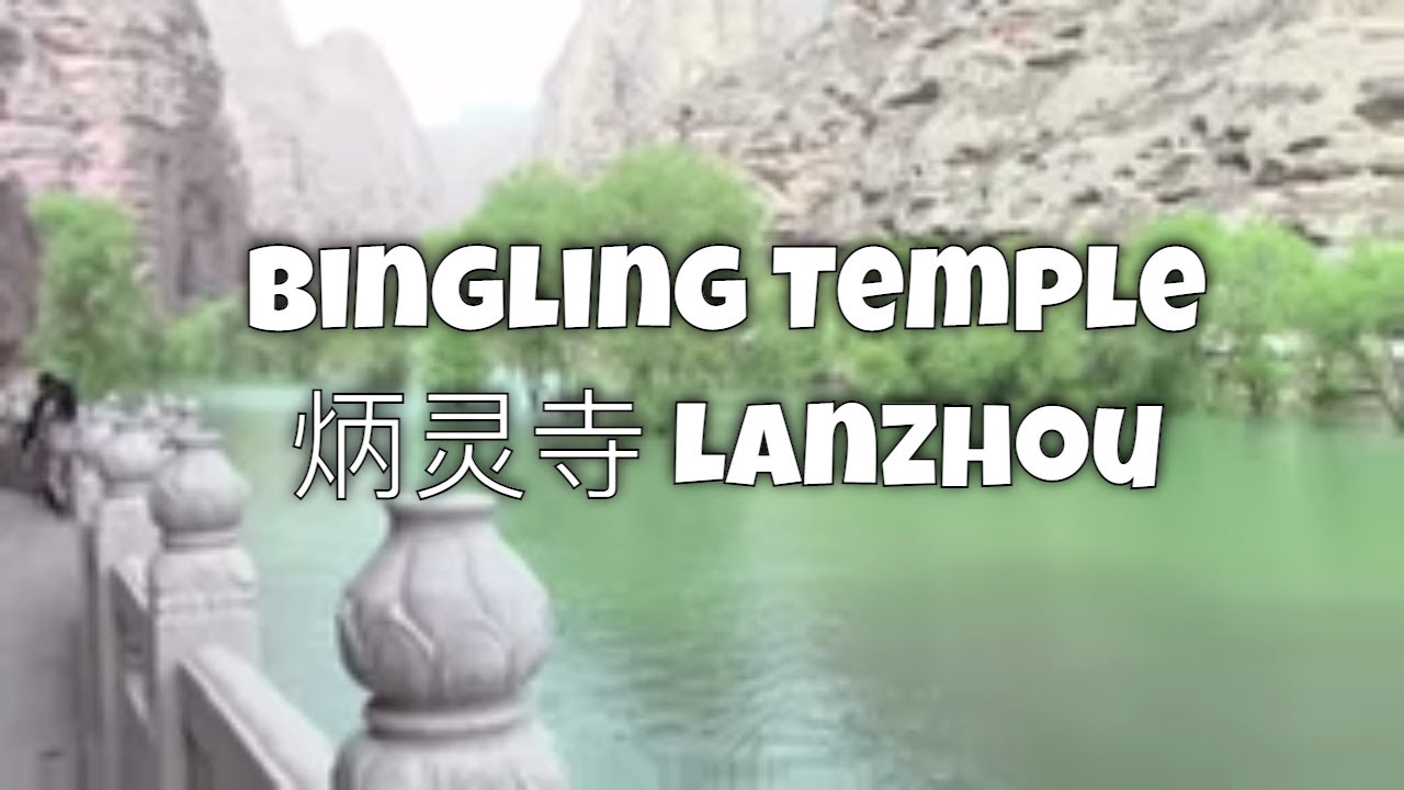 Binglingsi - Bingling Temple | Lanzhou Buddha Grottoes - Living in ...