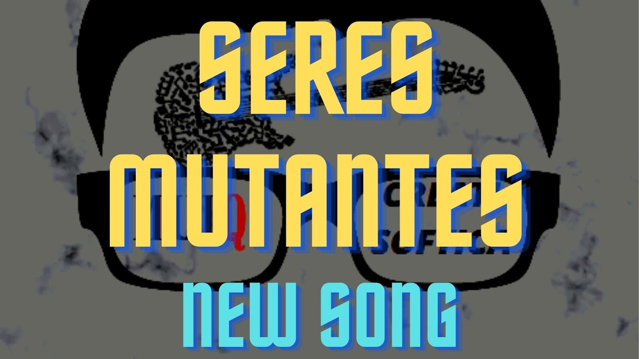 SERES MUTANTES (Ancient but new song by Muiq Lasheras Castells) GUITAR ...