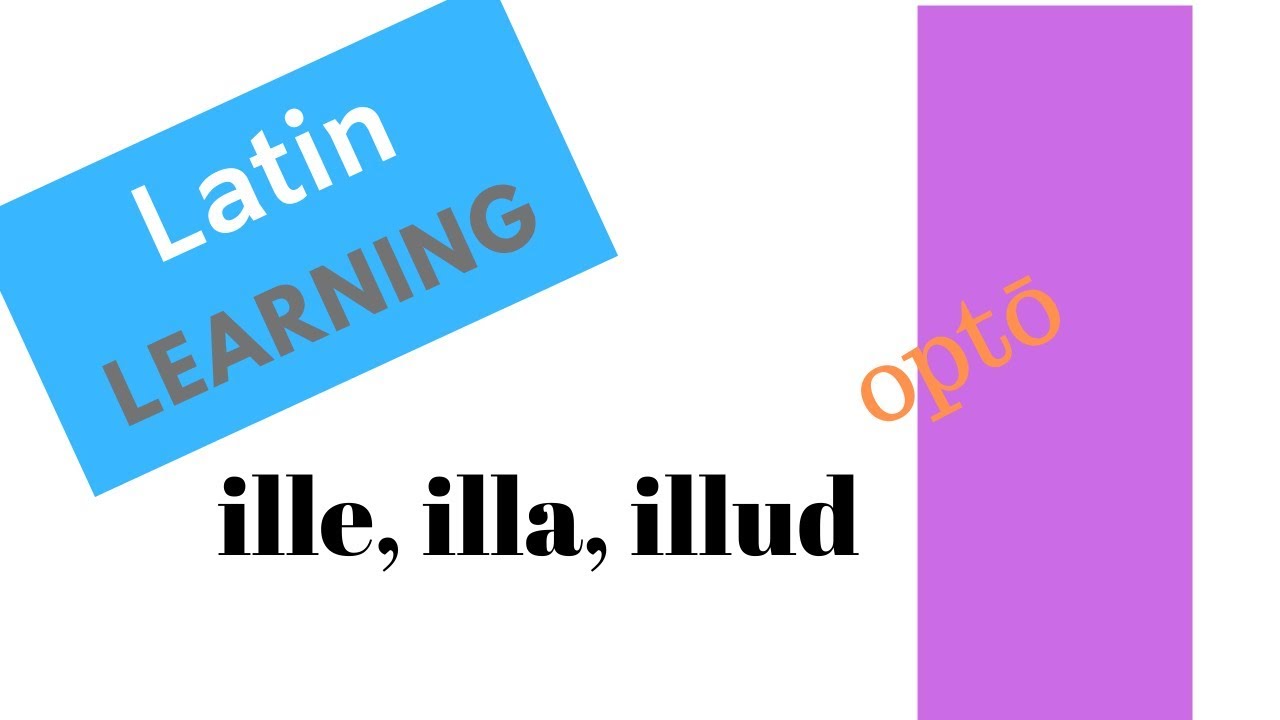 Latin translation - ille, illa, illud - YouTube