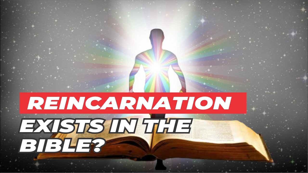 🔴 Is Reincarnation In The Bible 4 / 100 - Spiritism - YouTube