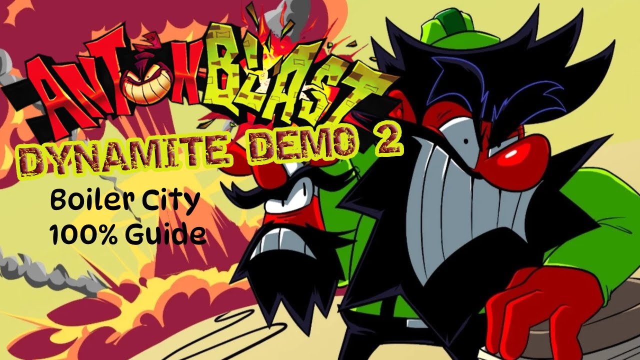 Antonblast - Boiler City 100% Guide (All Tapes) - YouTube