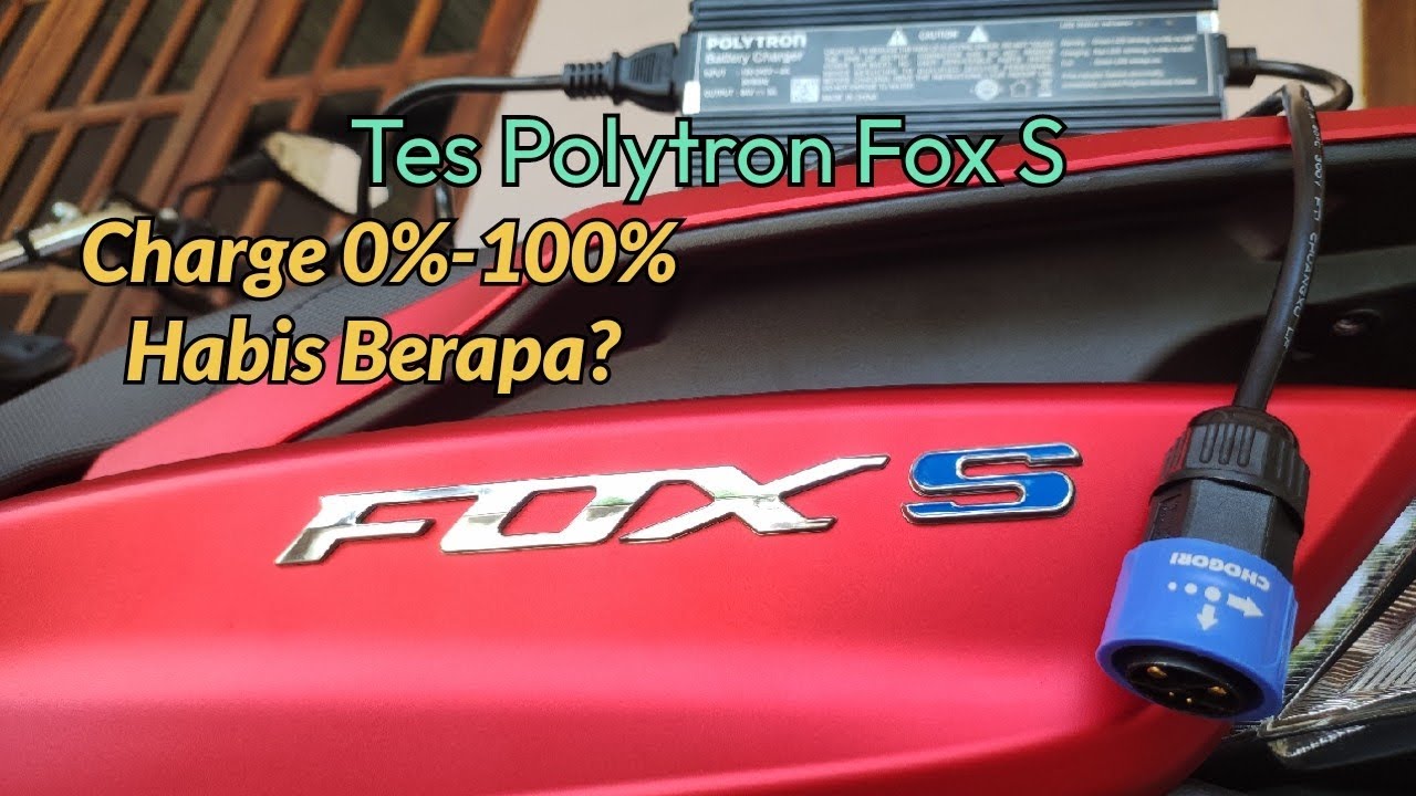 Charge Polytron Fox S dari 0% - YouTube
