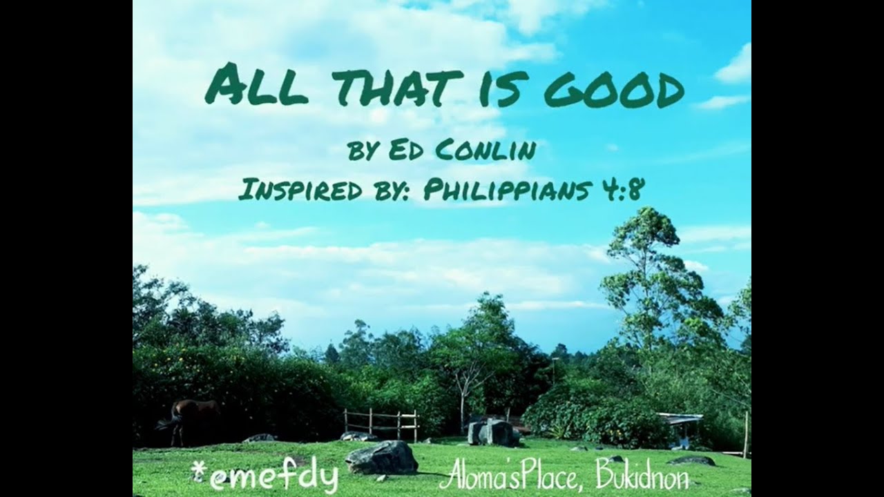 All That is Good | Ed Conlin| lyrics onscreen - YouTube