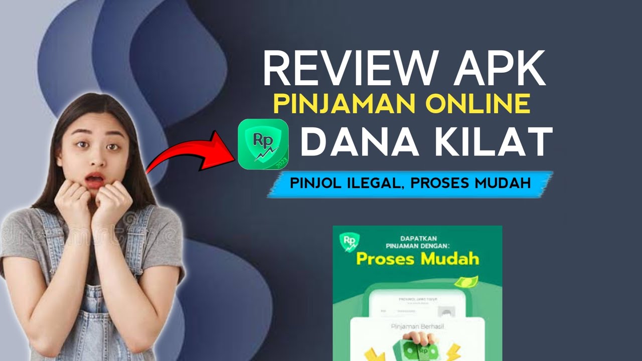 REVIEW APK PINJOL DANA KILAT, PINJOL ILEGAL GA USAH DI BAYAR?? - YouTube
