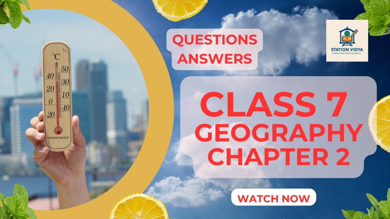 Understanding The Weather Class 7 Social Science Chapter 2 NCERT understanding-the-weather-class-7-social-science-chapter-2-ncert