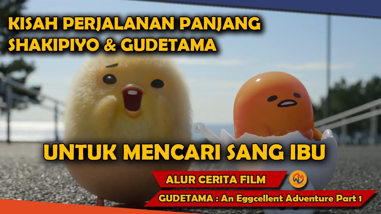 (Part1) Kisah Petualangan Anak Ayam dan Kuning Telur | Alur Film ...